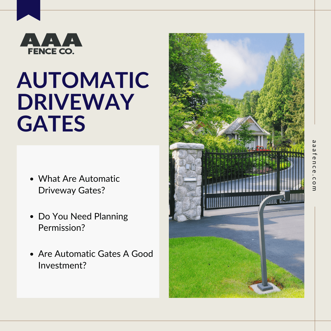 What Are Automatic Driveway Gates & Why Should You Have One?